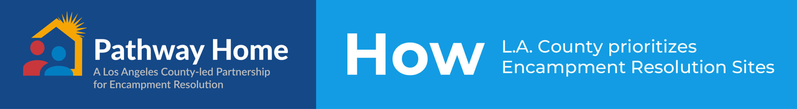 Pathway Home - Homeless Initiative